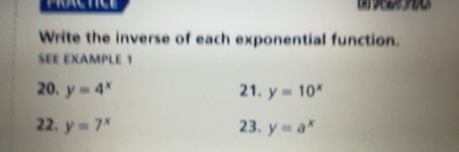 Solved: PRATICE Write the inverse of each exponential function. SEE ...