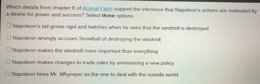 Resuelto:Which details from chapter 6 of Animal Farm support the ...