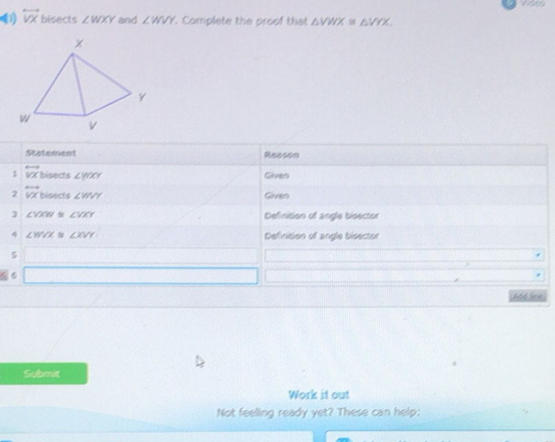 Solved: (1) overleftrightarrow VX bisects ∠ WXY and ∠ WVY Complete the ...