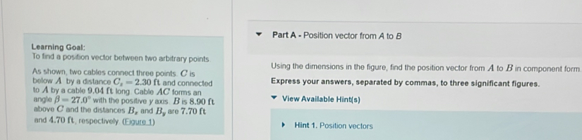 Position vector from A to B Learning Goal: To find a position vector ...