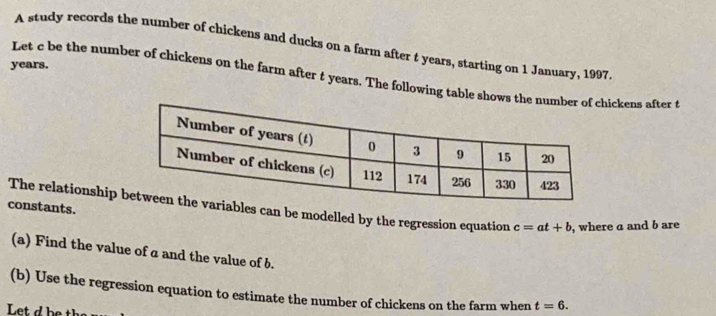 Solved: A study records the number of chickens and ducks on a farm ...