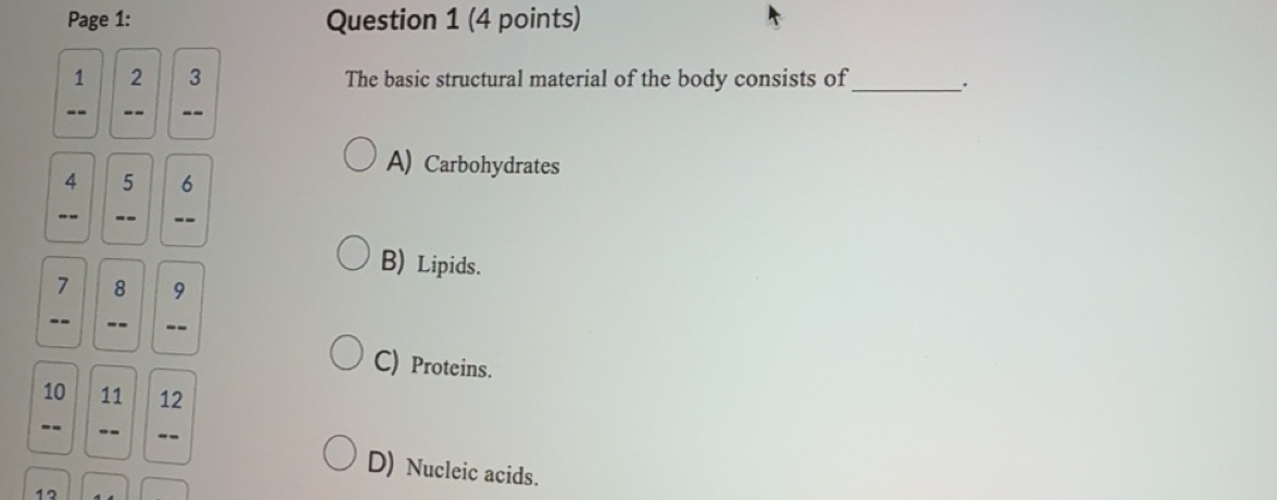 Solved: Page 1: Question 1 (4 points) 1 2 3 The basic structural ...