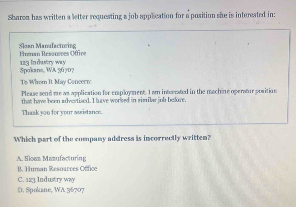 Solved: Sharon has written a letter requesting a job application for a ...