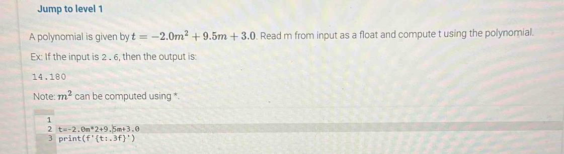 Solved: Jump to level 1 A polynomial is given by t=-2.0m^2+9.5m+3.0 ...
