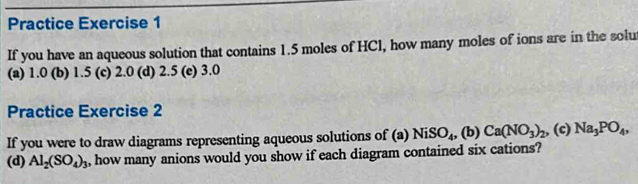 Solved: Practice Exercise 1 If you have an aqueous solution that contains 1.5 moles of HCl, how ...