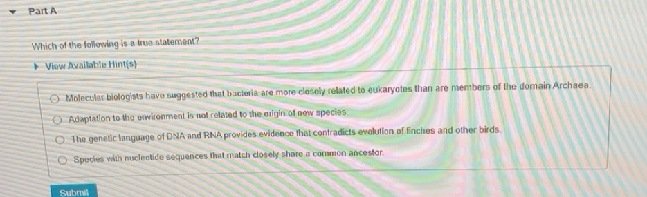 Solved: Which of the following is a true statement? View Available Hint ...