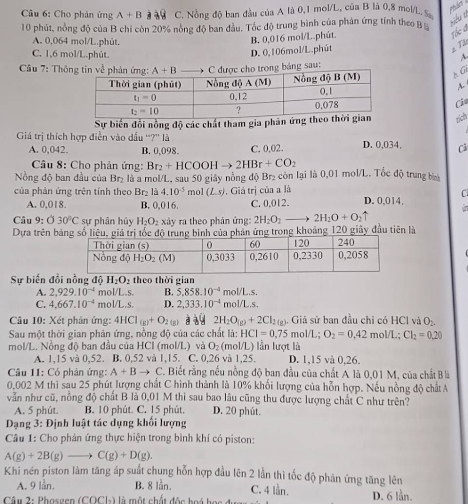 Giải quyết:Cho phản ứng A+B à à 9 C. Nồng độ ban đầu của A là 0,1 mol/L, của B là 0,8 mol/L. S Phản