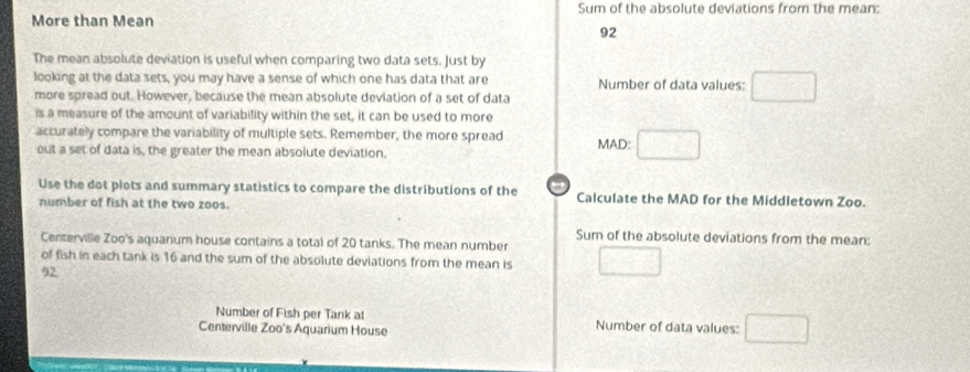 Solved: Sum of the absolute deviations from the mean: More than Mean 92 ...