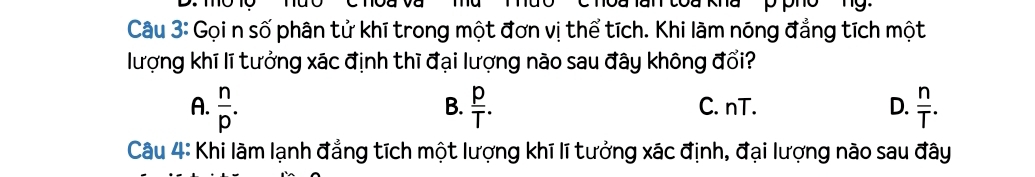 Giải quyết:Coa kna p pho ng' Câu 3: Gọi n số phân tử khí trong một đơn vị thể tích. Khi làm nóng ...