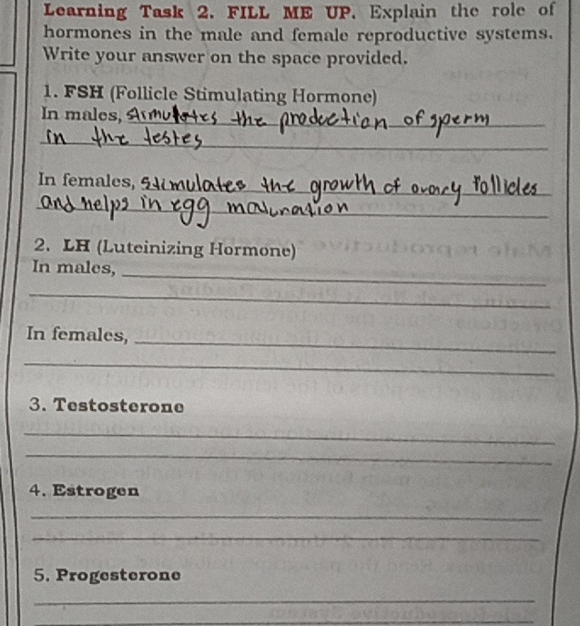 Solved: Learning Task 2. FILL ME UP. Explain the role of hormones in ...