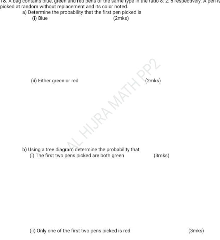 Solved: A bag contains blue, green and red pens of the same type in the ...