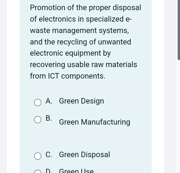 Solved: Promotion of the proper disposal of electronics in specialized ...