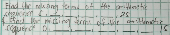 Solved: Find the missing terms of the arithmetic sequence 5._ _ _I ...
