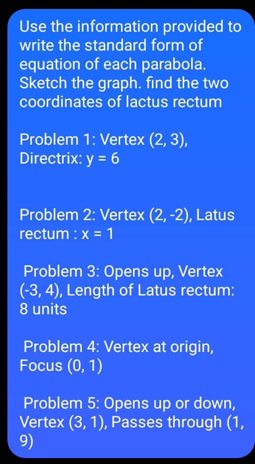 Solved: Use the information provided to write the standard form of ...