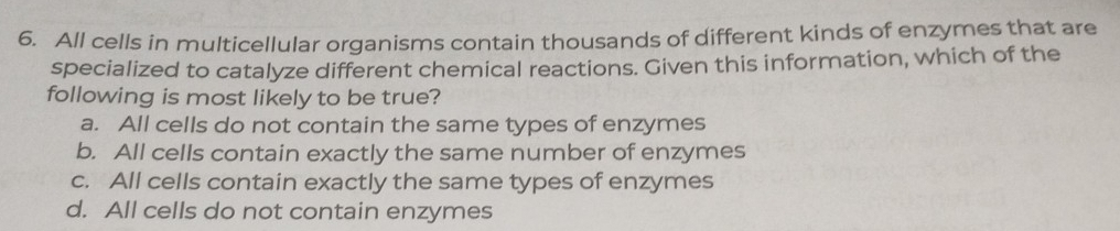 Solved: All cells in multicellular organisms contain thousands of ...