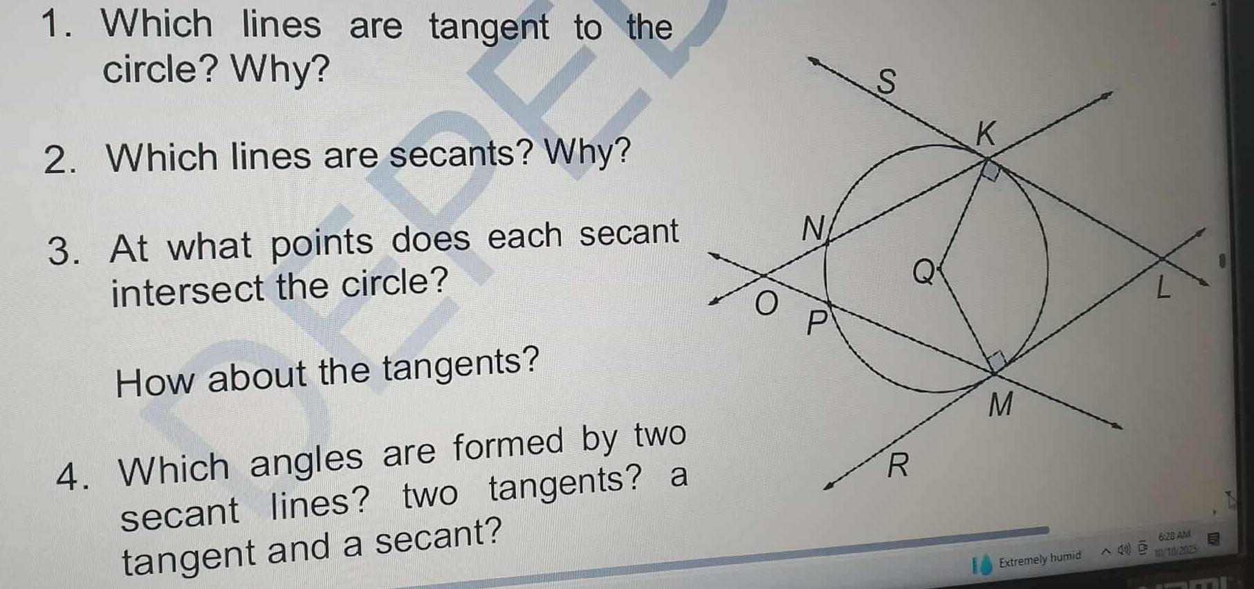 Solved: Which lines are tangent to the circle? Why? 2. Which lines are ...