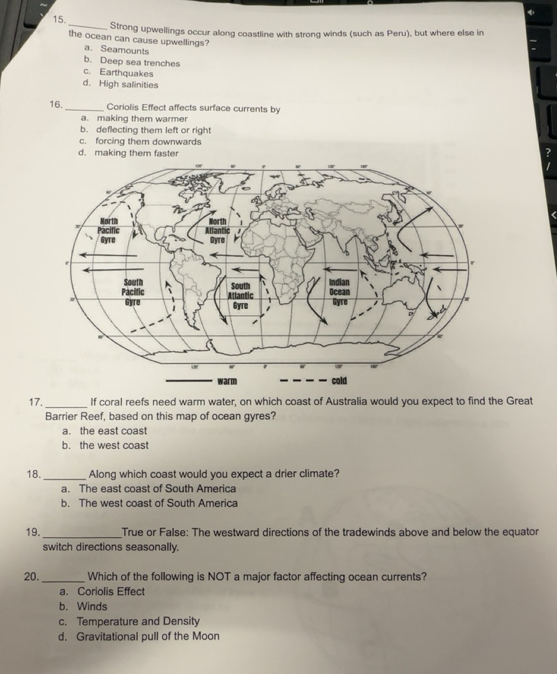 Solved: 4 _ 15. Strong upwellings occur along coastline with strong ...