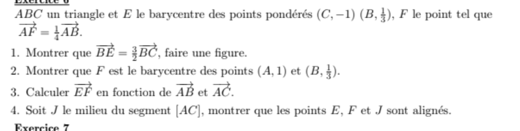 Solved: ABC un triangle et E le barycentre des points pondérés (C,-1)(B ...