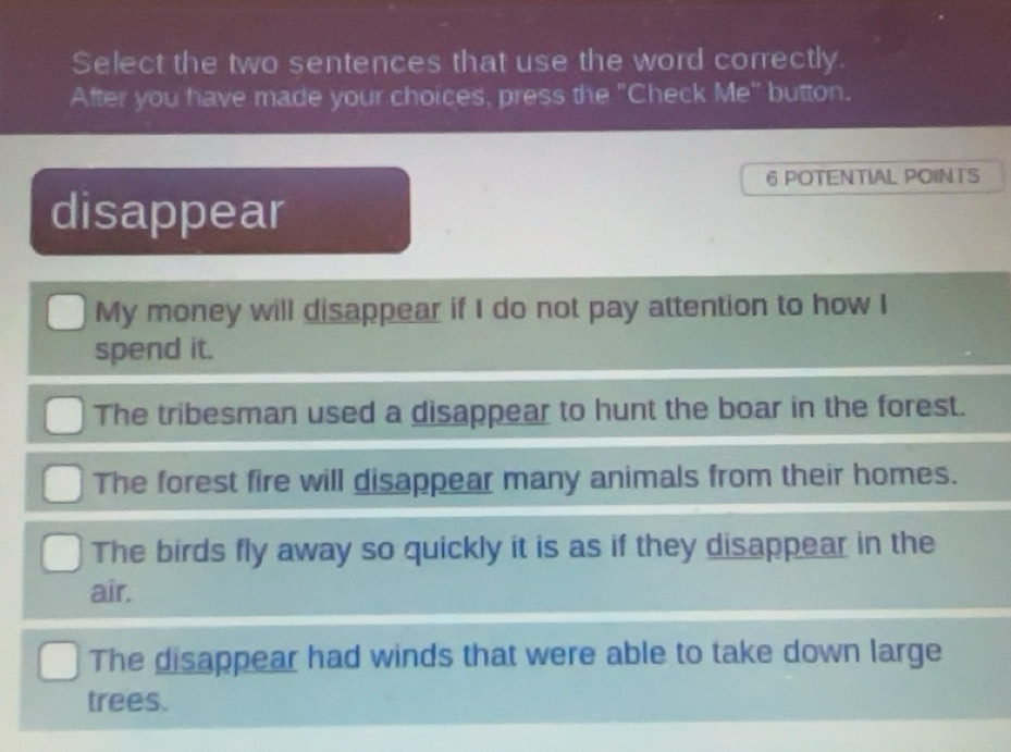 Solved: Select the two sentences that use the word correctly. After you ...