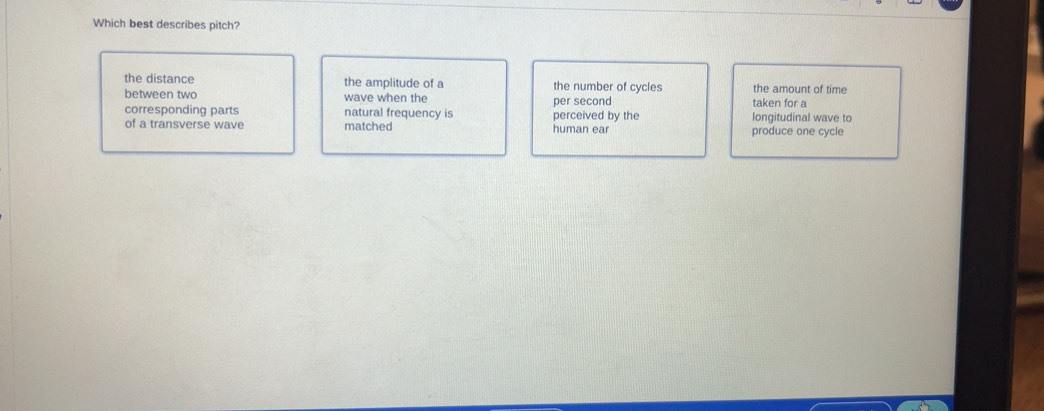 Solved: Which best describes pitch? the distance the amplitude of a the ...