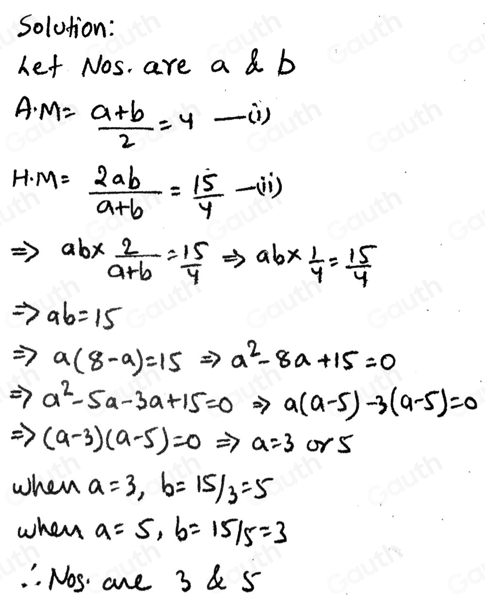 Solved: The arithmetic mean of two numbers is 4, and their harmonic ...