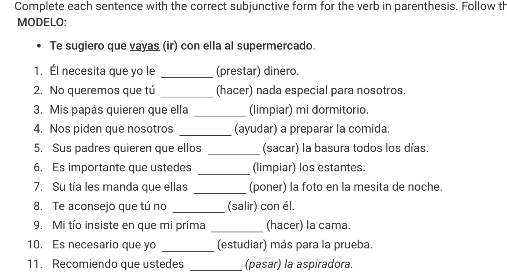 Solved: Complete each sentence with the correct subjunctive form for ...