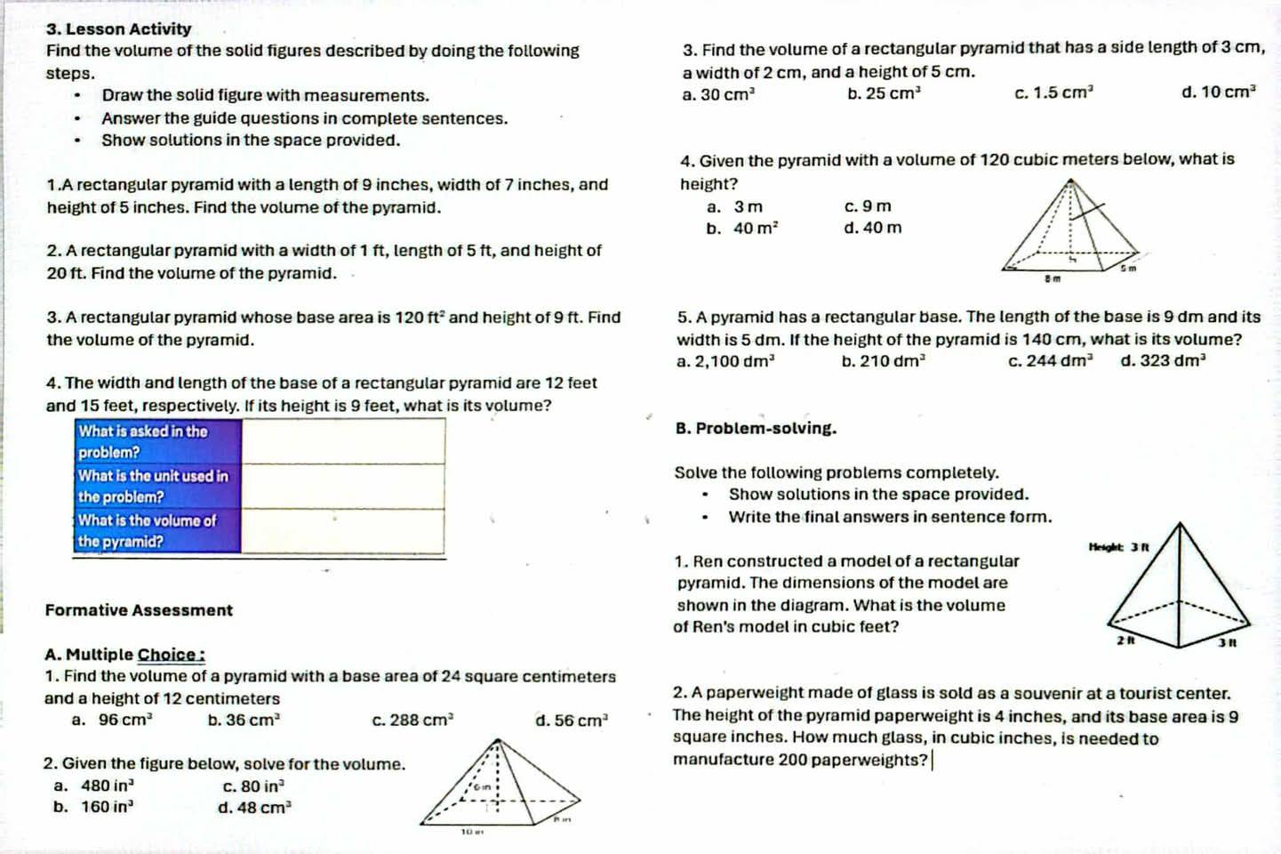 Solved: Lesson Activity Find the volume of the solid figures described ...