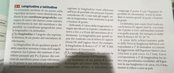 Risolto:Longitudine e latitudine esprime la longitudine viene ...