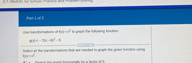 Solved: 2-1: MathXL for School: Practice and Problem-Solving Part 1 of ...