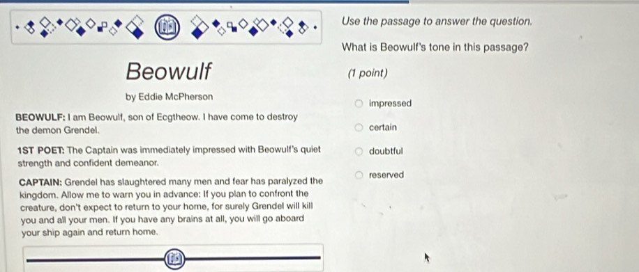Solved: Use the passage to answer the question. What is Beowulf's tone ...