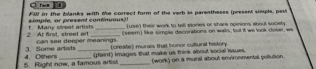 Telah dijawab:Task 4 Fill in the blanks with the correct form of the ...