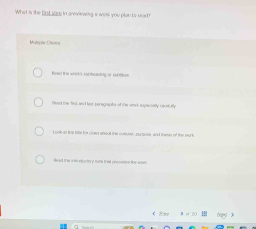 Solved: What is the first step in previewing a work you plan to read ...