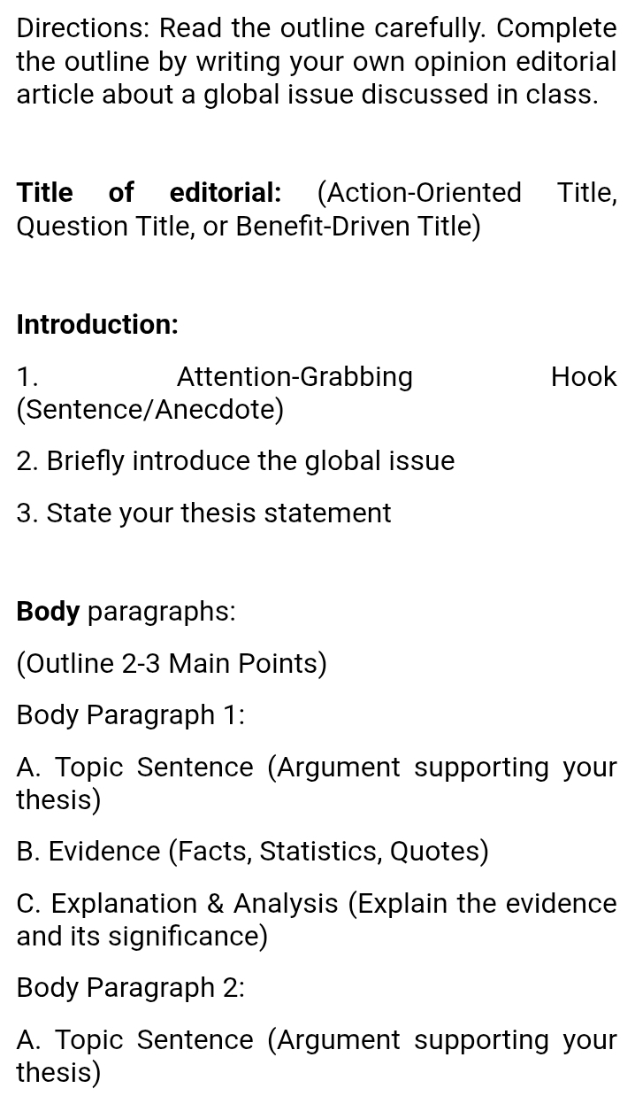 Solved: Directions: Read the outline carefully. Complete the outline by ...