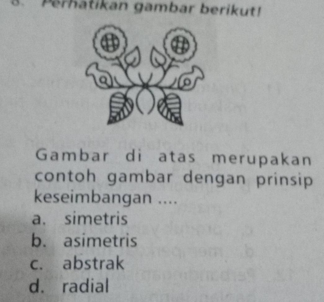 Telah dijawab:Perhatikan gambar berikut! Gambar di atas merupakan ...