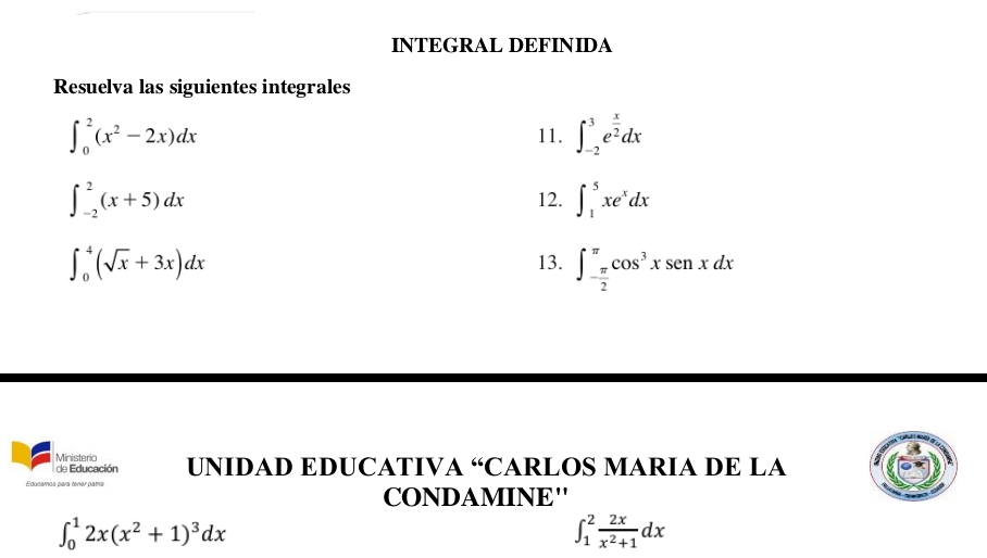 Resuelto:INTEGRAL DEFINIDA Resuelva las siguientes integrales ∈t _0^(2 ...