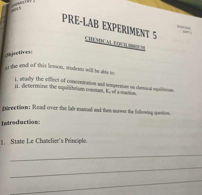 Selesai:CHEMISTRY SK015 15 PRE-LAB EXPERIMENT 5 EXPT S 102A/1015 ...