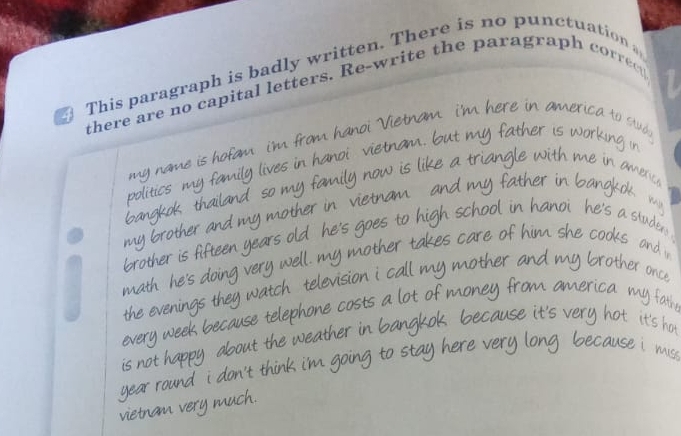 Solved: This paragraph is badly written. There is no punctuation there ...