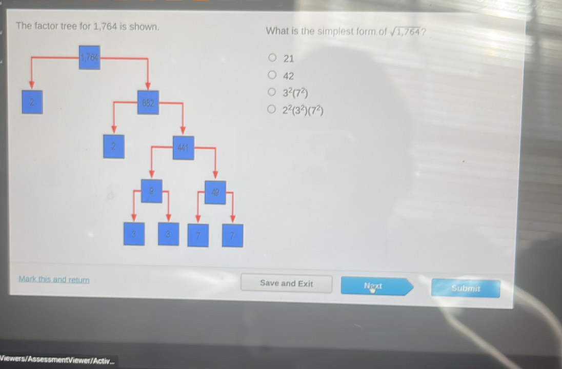 Solved: The factor tree for 1,764 is shown. What is the simplest form ...