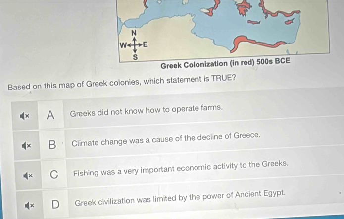 Solved: Based on this map of Greek colonies, which statement is TRUE? × ...