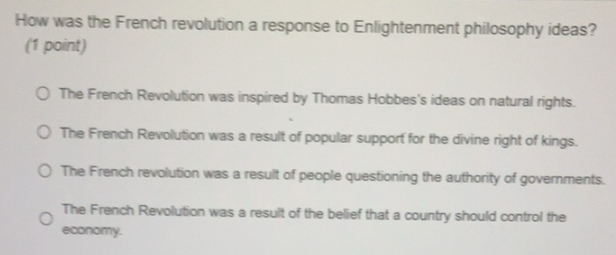 Solved: How was the French revolution a response to Enlightenment ...