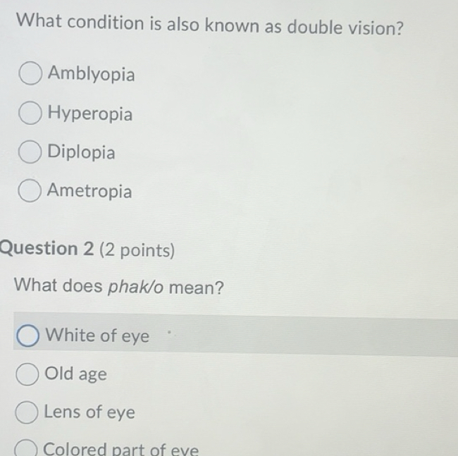 Solved: What condition is also known as double vision? Amblyopia ...