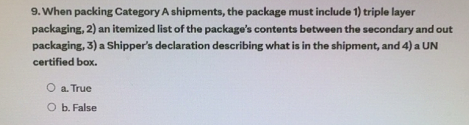 Solved: When packing Category A shipments, the package must include 1 ...