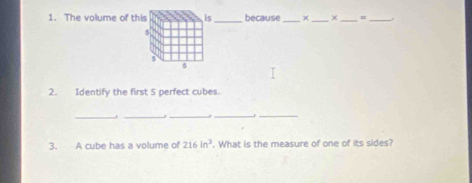 Solved: The volume of th_ because_ × __=_ 2. Identify the first 5 ...