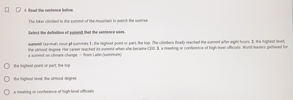 Résolu :Read the sentence below. The hiker climbed to the summit of the ...