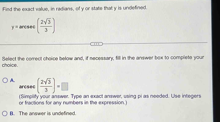 Solved: Find the exact value, in radians, of y or state that y is ...