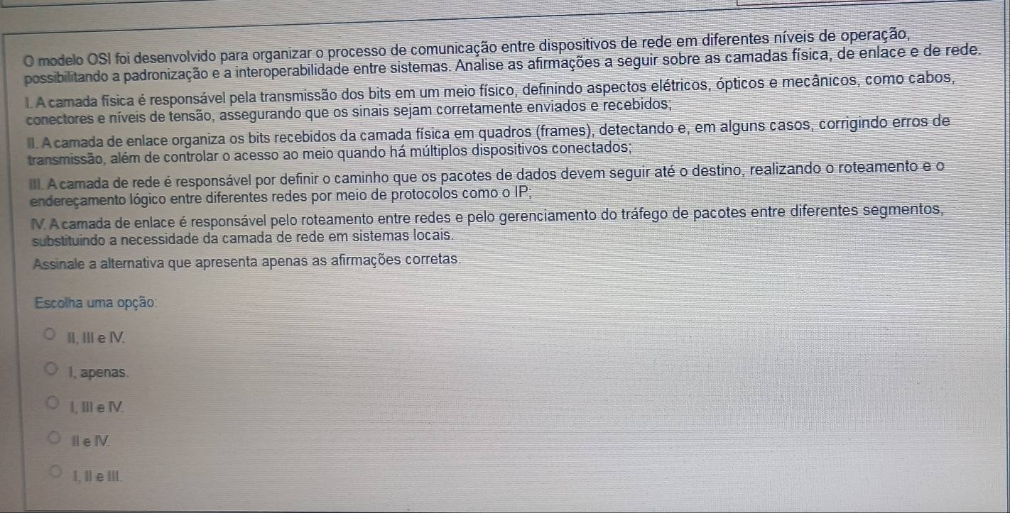 Resolvido:modelo OSI foi desenvolvido para organizar o processo de ...