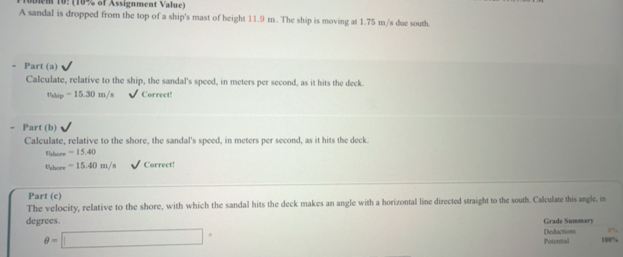 Solved: Diem 10: (10% of Assignment Value) A sandal is dropped from the ...