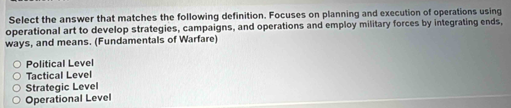 Solved: Select the answer that matches the following definition ...