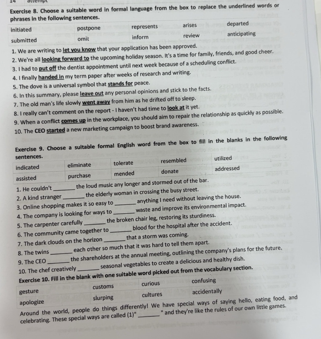 Giải quyết:attempt Exercise 8. Choose a suitable word in formal ...