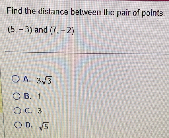 Solved: Find the distance between the pair of points. (5,-3) and (7,-2 ...